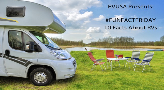 Fun Facts about RVs - RV Lifestyle News, Tips, Tricks and More from RVUSA!