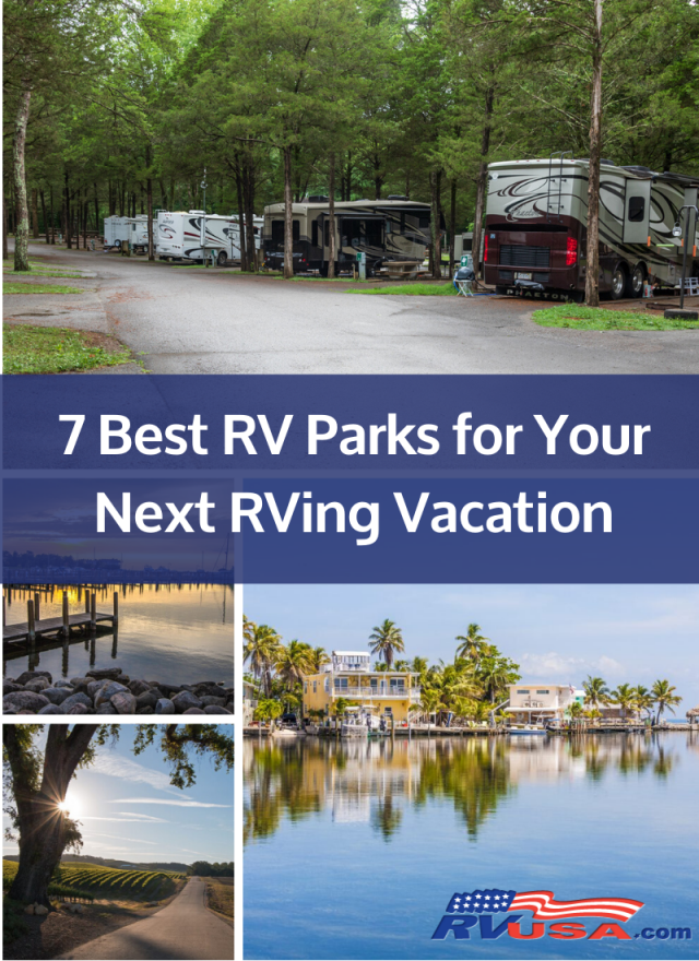 7 Best RV Parks for Your Next RVing Vacation - RV Lifestyle News, Tips ...