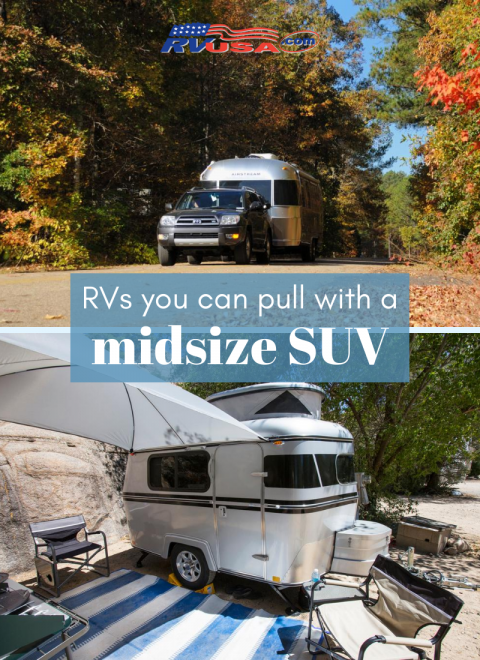 RVs You Can Pull with a Midsize SUV - RV Lifestyle News, Tips, Tricks ...